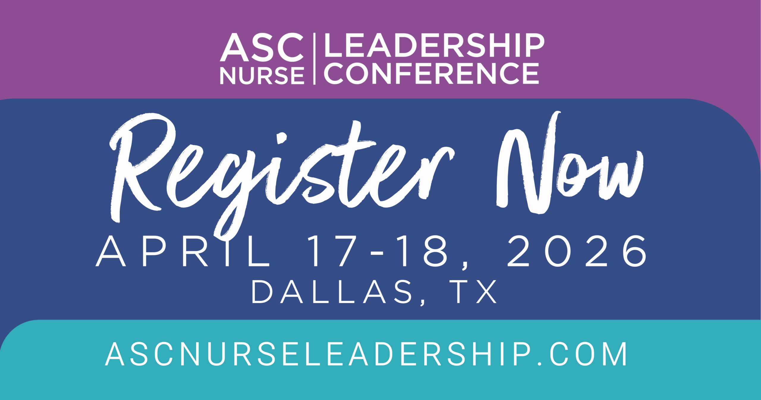 ASC Nurse Leadership Conference | April 17-18, 2026